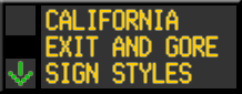 SVRoads: California Exit Signing